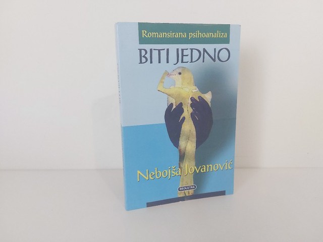 Biti jedno - Nebojša Jovanović