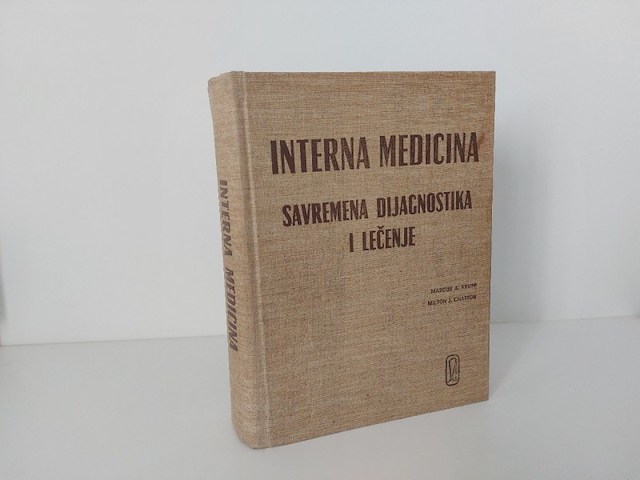 Interna medicina savremena dijagnostika i lečenje