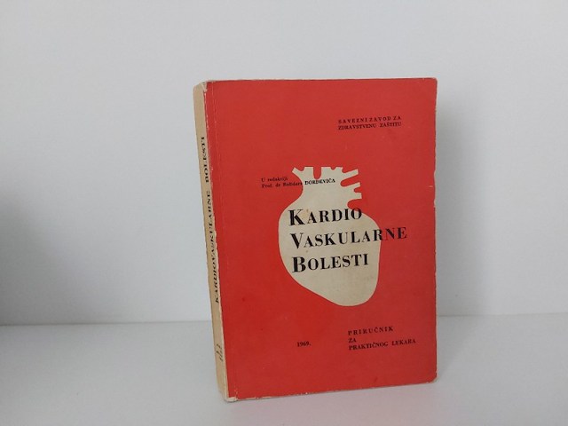 Kardiovaskularne bolesti  - B. Đorđević