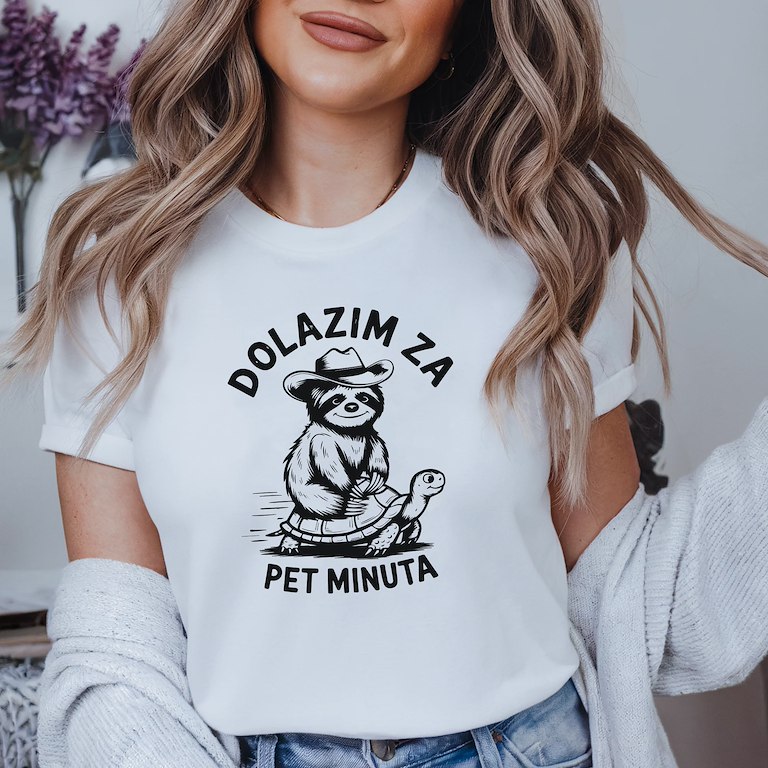 Dolazim za pet minuta majica