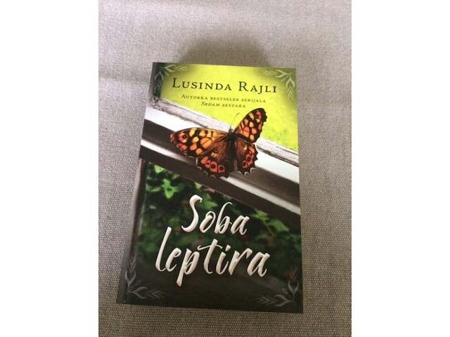 Lusinda Rajli - Soba leptira