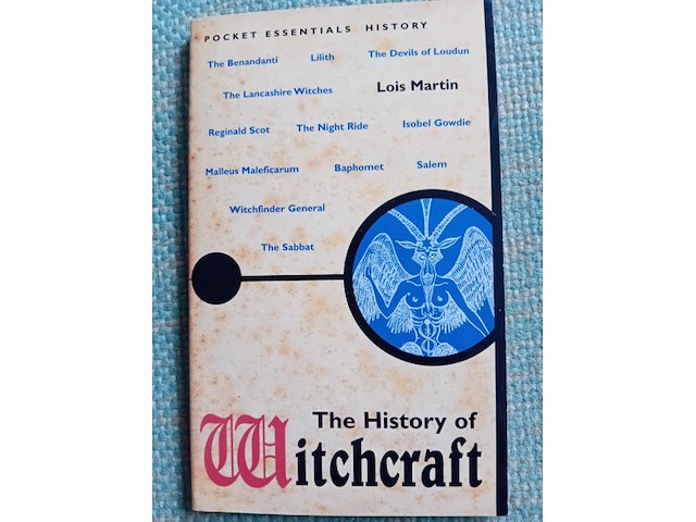 Lois Martin The history of witchcraft