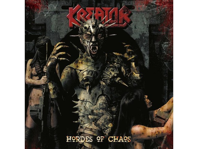 Kreator - Hordes of Chaos