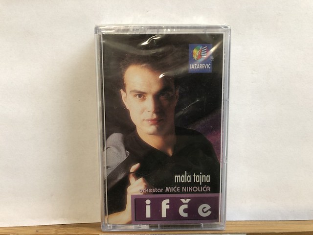 Ifče, Orkestar Miće Nikolića ‎– Mala Tajna