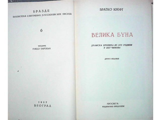 Bratko Kreft- Velika Buna ➡️ Prosveta ➡️ 1957.