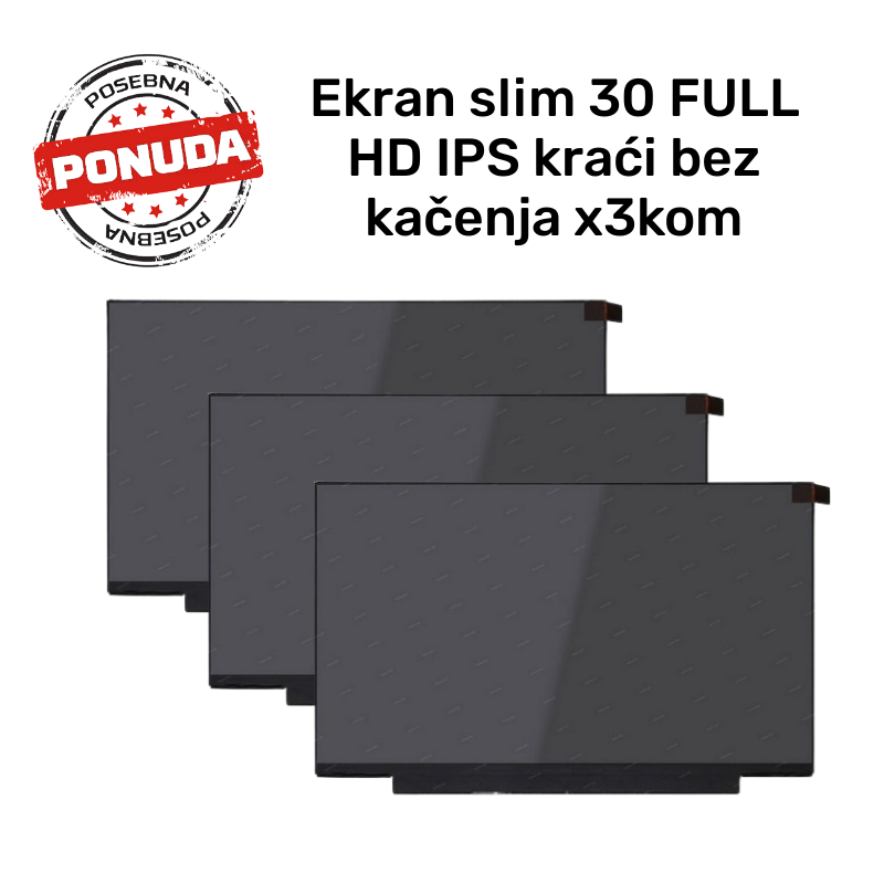 Led ekran za laptop 15.6 SLIM 30 FHD IPS KRAĆI bez kacenja x3kom