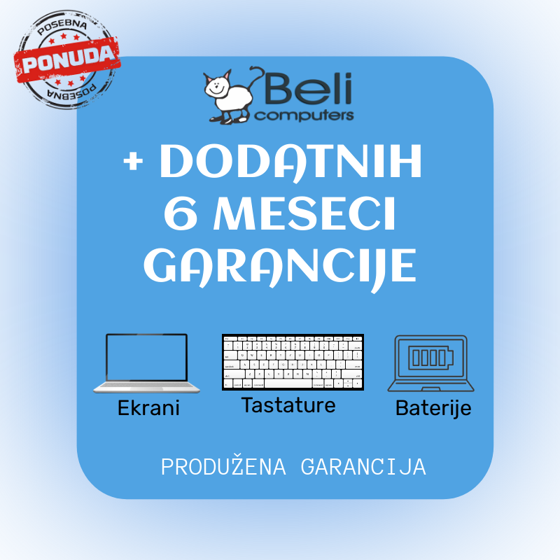 Produžena Garancija 6 meseci