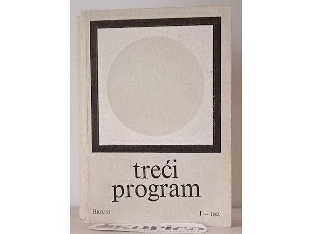 TREĆI PROGRAM Broj 52 1982. Godina