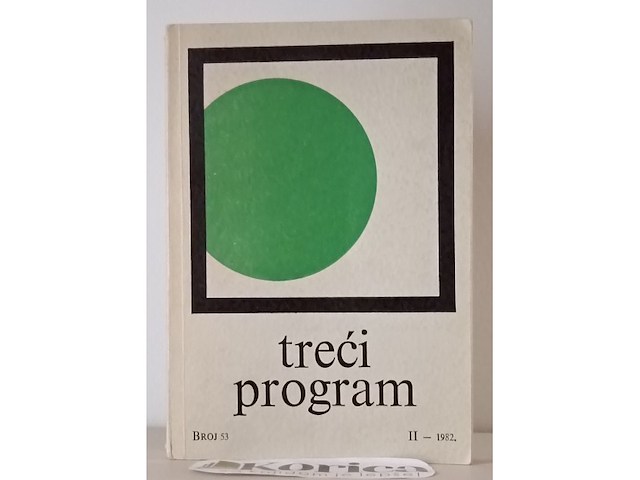 TREĆI PROGRAM Broj 53 1982. Godina