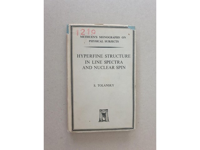 Hyperfine Structure In Line Spectra and Nuclear Spin