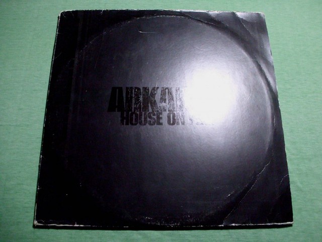 ARKARNA – House On Fire (2 xLP)