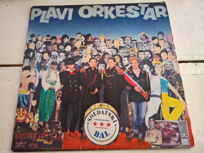 PLAVI ORKESTAR - Soldatski Bal (LP)