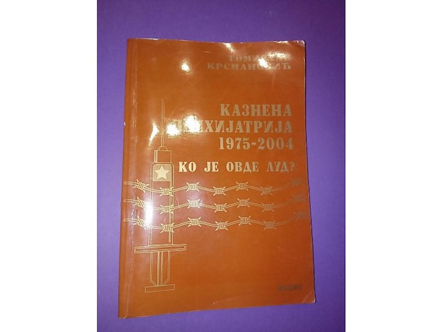 Kaznena Psihijatrija 1975-2004