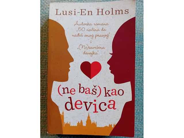 Lusi En Holms (ne baš) kao devica