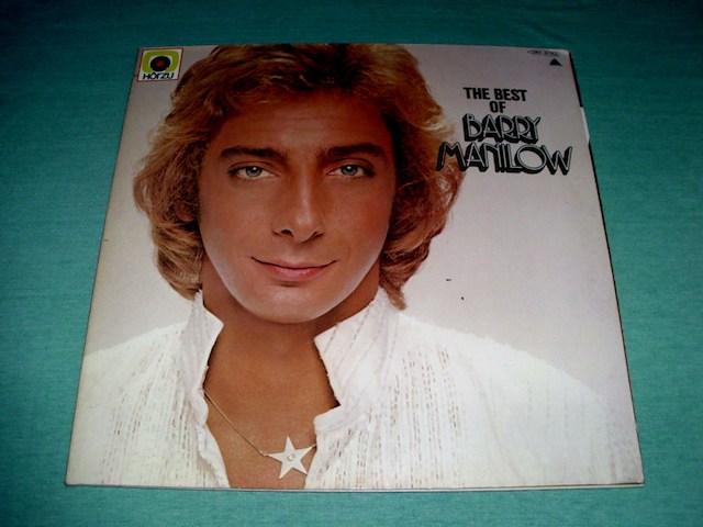 BARRY MANILOW – The Best Of Barry Manilow