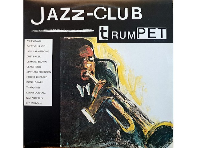 LP*: V/A - JAZZ-CLUB - TRUMPET (1991) NIKAD PUŠTEN, NOV