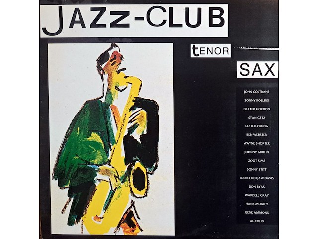 LP*: V/A - JAZZ-CLUB - TENOR SAX (`90) NIKAD PUŠTEN NOV