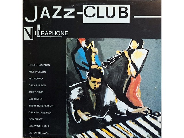 LP*: V/A - JAZZ-CLUB - VIBRAPHONE (1990) NIKAD PUŠTEN