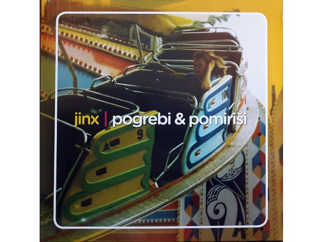 LP: JINX (+ GOBAC) - POGREBI &; POMIRIŠI (2017) NOVA