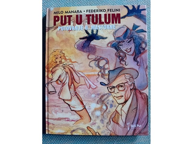 Milo Manara Federiko Felini Put u Tulum