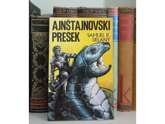 Samuel Delany - AJNŠTAJNOVSKI PRESEK