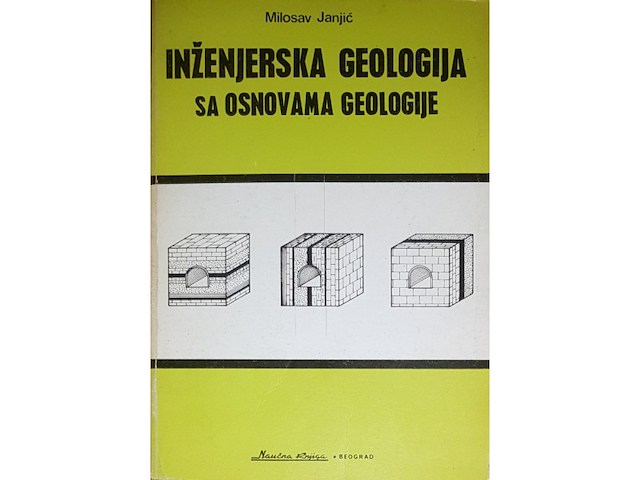 Inženjerska Geologija Sa Osnovama Geologije - M.Janjić