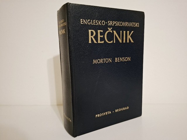 Englesko srpskohrvatski rečnik - Morton Benson