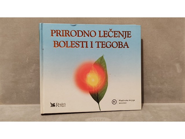 Prirodno lecenje bolesti i tegoba