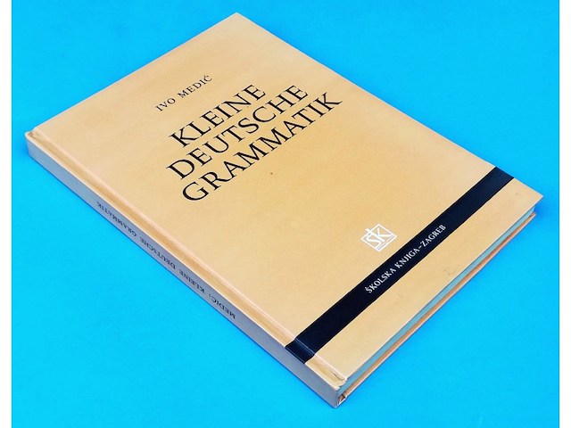 KLEINE DEUTSCHE GRAMMATIK - Ivo Medić