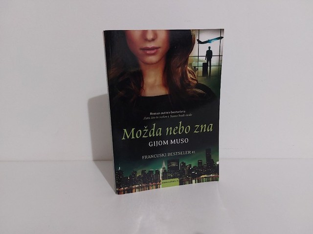 Možda nebo zna - Gijom Muso