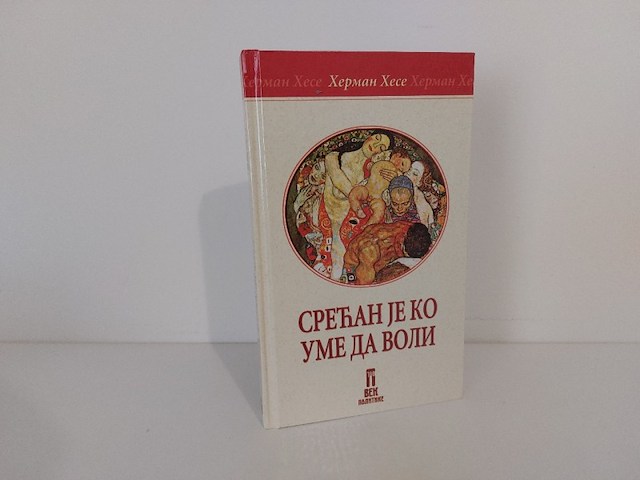 Srećan je ko ume da voli  - Herman Hese