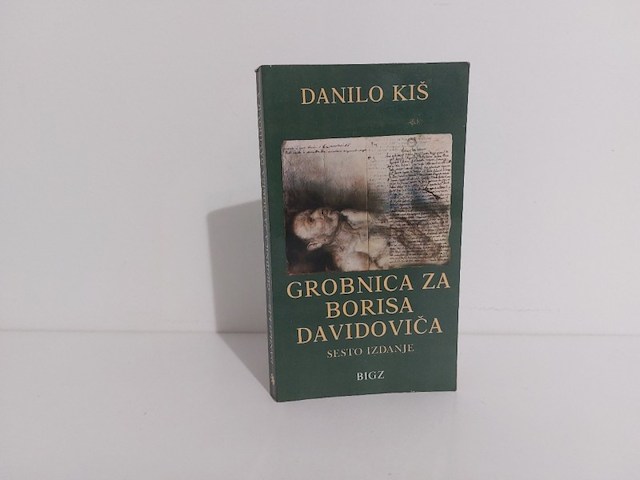 Grobnica za Borisa Davidoviča  - Danilo Kiš