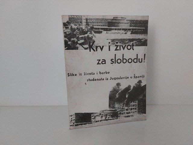 Krv i život za slobodu