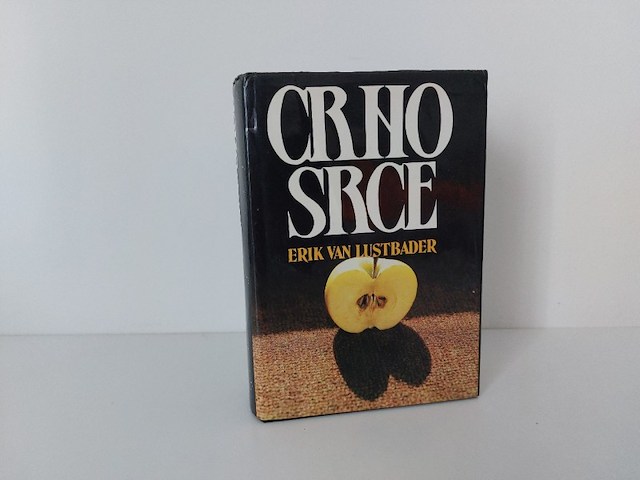 Crno srce - Erik Van Lustbader