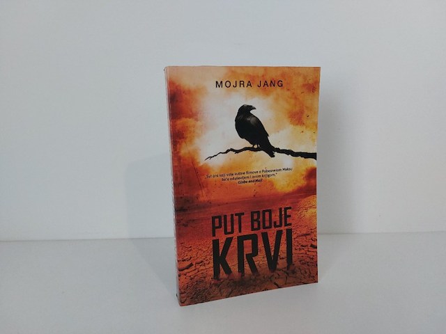 Put boje krvi - Mojra Jang