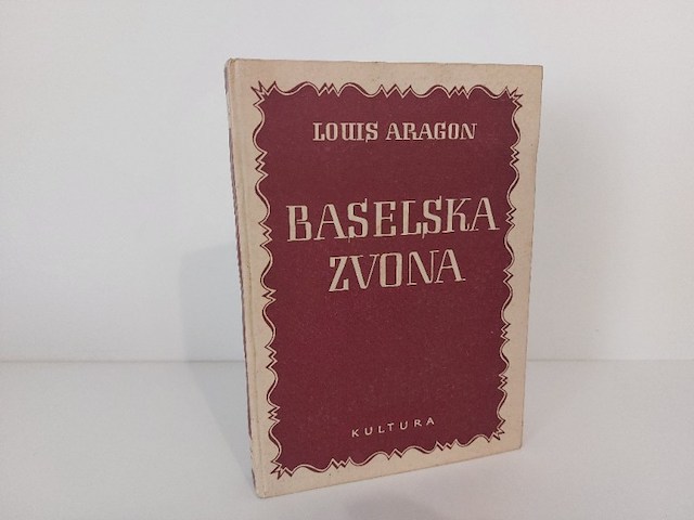 Baselska zvona - Luis Aragon