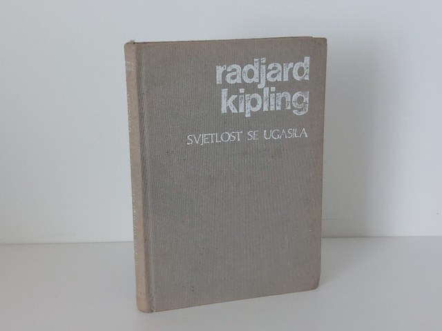 Svjetlost se ugasila - Radjard Kipling