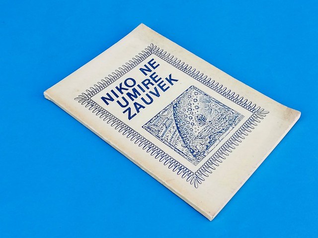 Niko ne umire zauvek