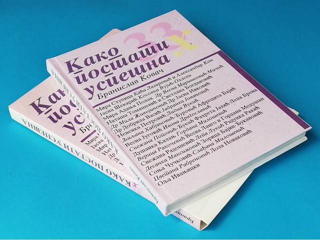 Kako postati uspešna - Branislav Kovač