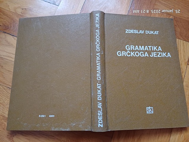 ZDESLAV DUKAT, GRAMATIKA GRČKOGA JEZIKA