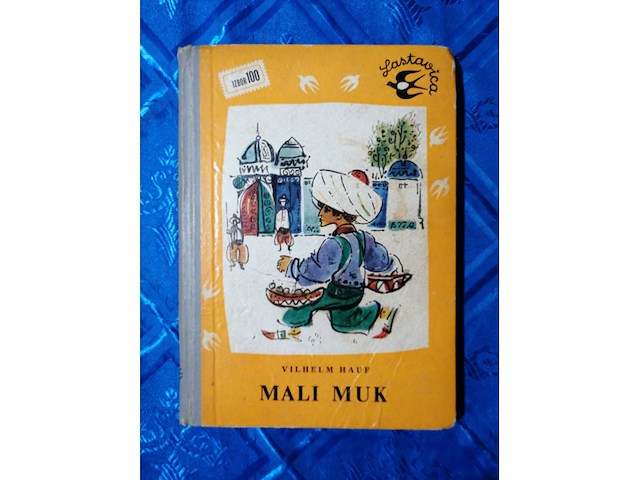 Vilhem Hauf: MALI MUK