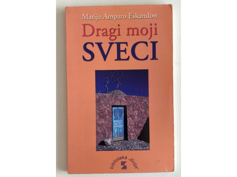 Marija Amparo Eskadon - Dragi moji sveci