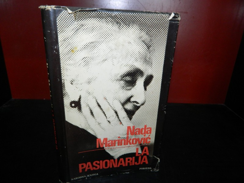 La Pasionarija, Nada Marinković