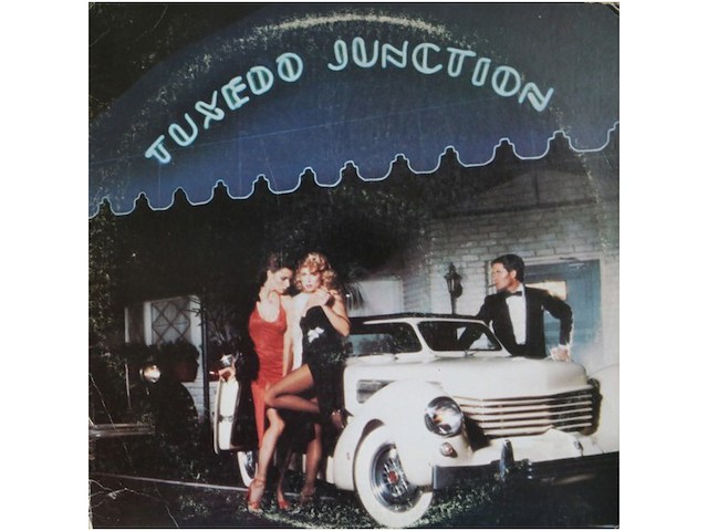 Tuxedo Junction – Tuxedo Junction LP