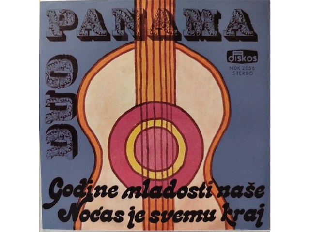 Duo Panama – Godine Mladosti Naše (singl)j