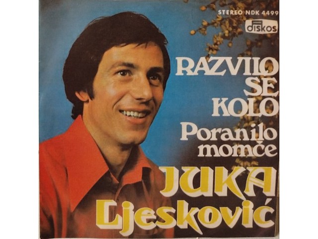 Juka Ljesković – Razvilo Se Kolo / Poranilo Momče