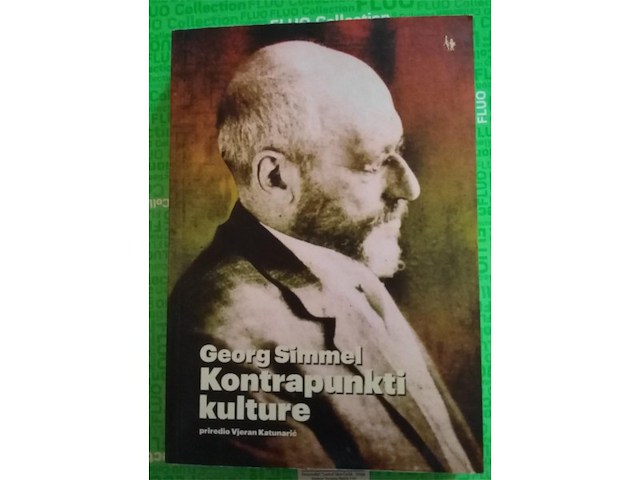 KONTRAPUNKTI KULTURE, autor Georg Simmel