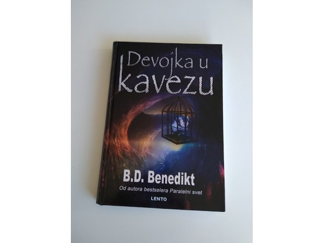 Devojka u kavezu - B. D. Benedikt