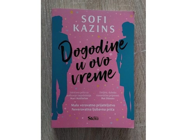 Dogodine u ovo vreme - Sofi Kazins