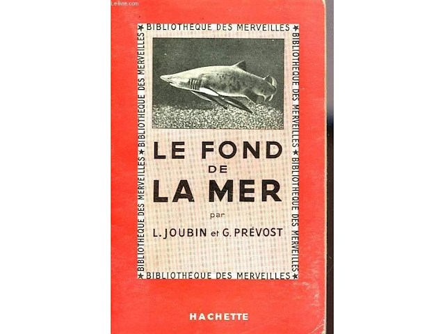 LE FOND DE LA MER - DNO MORA